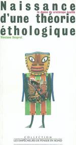 Vinciane Despret, Naissance d'une théorie éthologique - Le Carnet et ...
