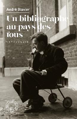 Un Blavier, sinon rien ! - Le Carnet et les Instants