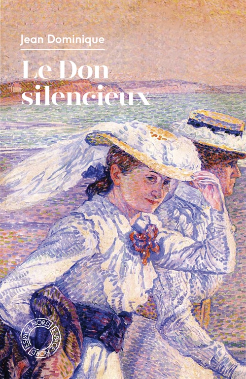 "Le don silencieux" de Jean Dominique - Le Carnet et les Instants